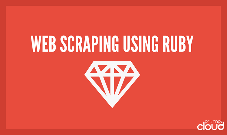 Web Scraping using Ruby - Tutorial Web Scraping using Ruby - Tutorial