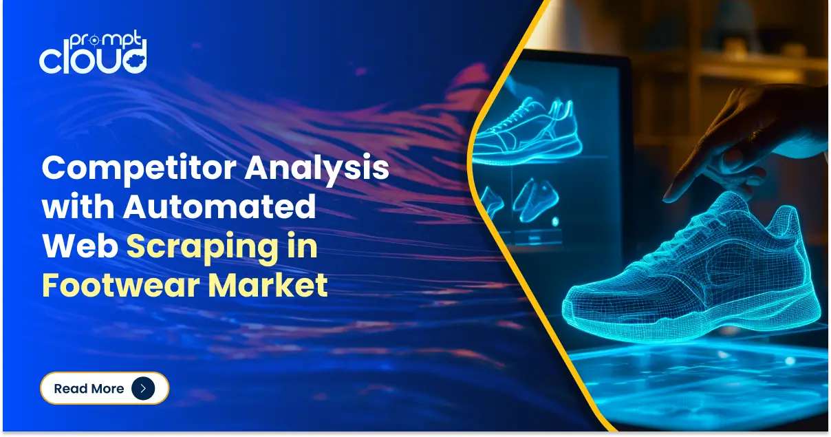 Automated Web Scraping for the Footwear Market Analysis