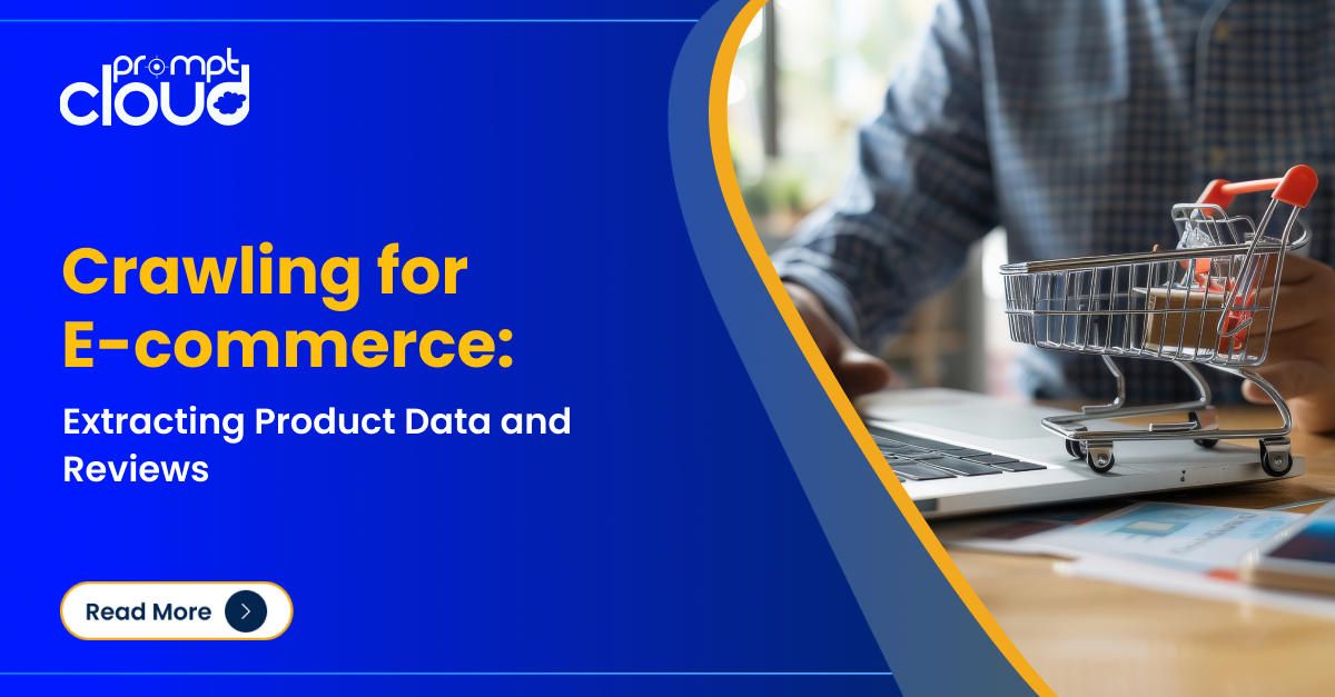 Crawling E-commerce Sites: Extracting Product Data and Reviews