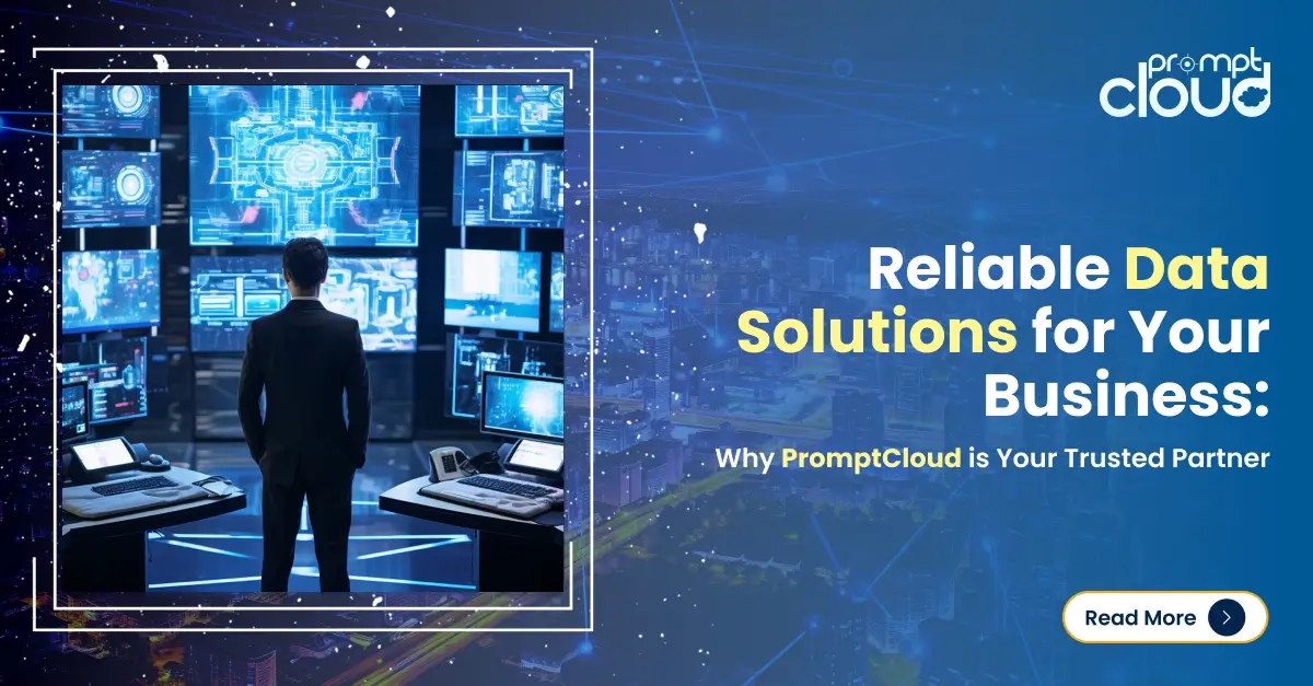 PromptCloud: Your Go-To Partner for Reliable Data Solutions