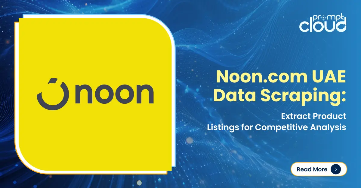 Noon.com UAE Data Scraping to Extract Product Listings
